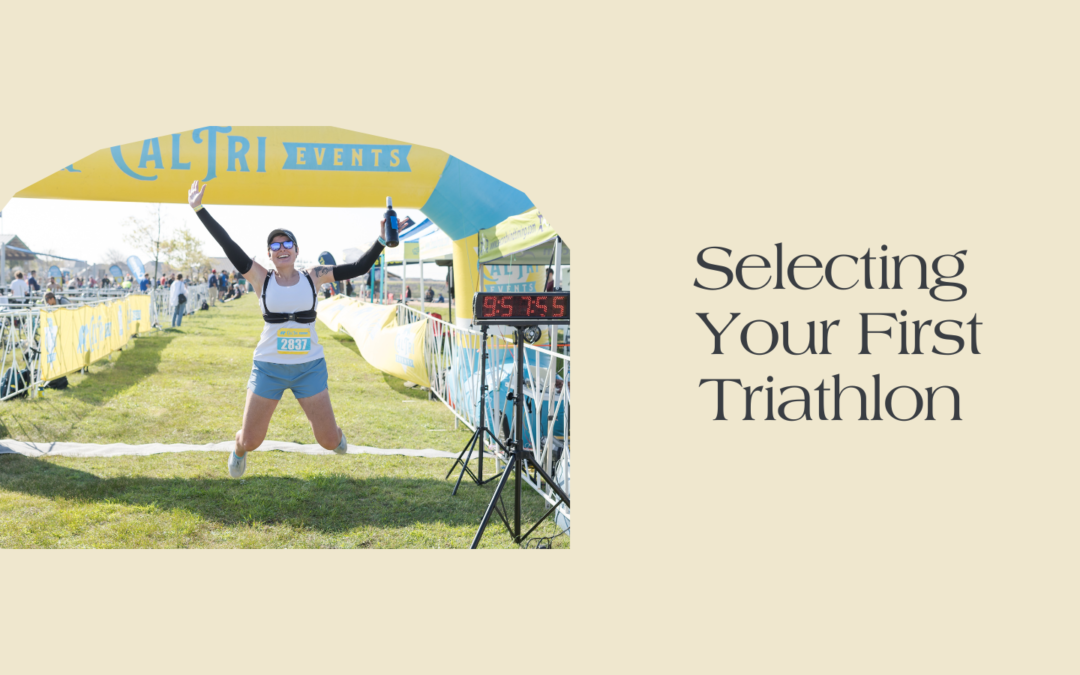Selecting Your First Triathlon - California Triathlon